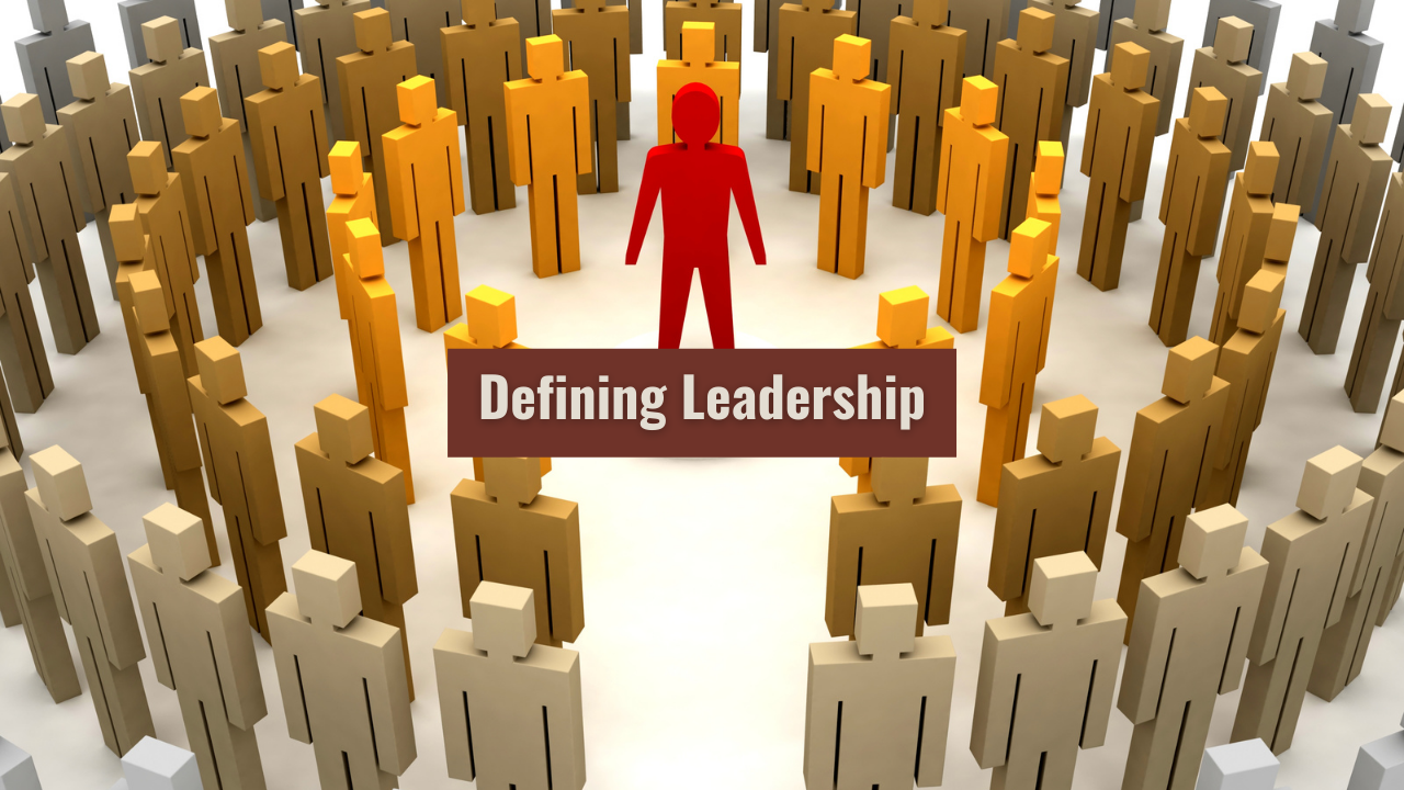 Defining Leadership: Building the Foundation - Robert Pizzini ...